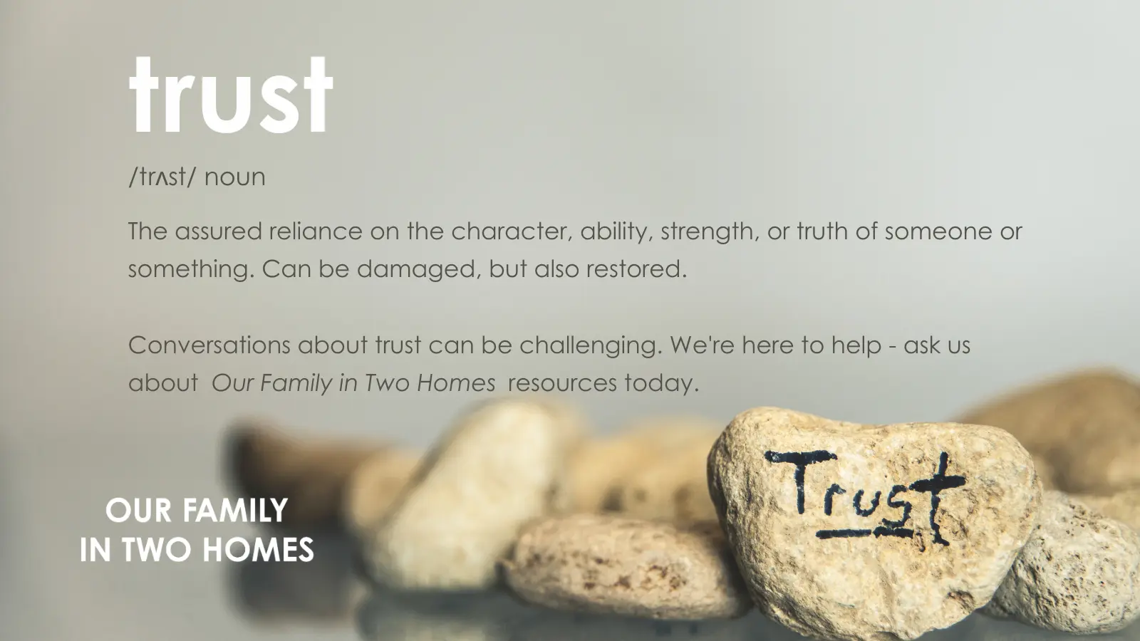 Building trust in a split family | McNeill Family Law